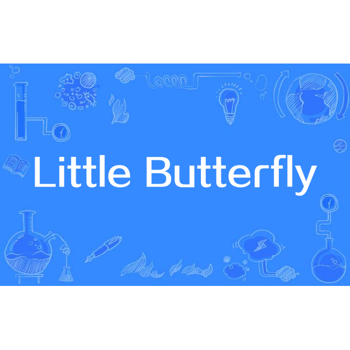 Little Butterfly_百度百科