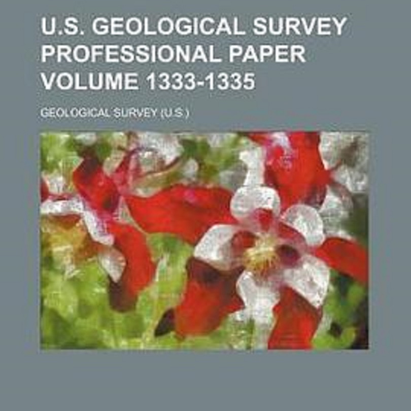U.S. Geological Survey Professional Paper Volume 1333-1335_百度百科