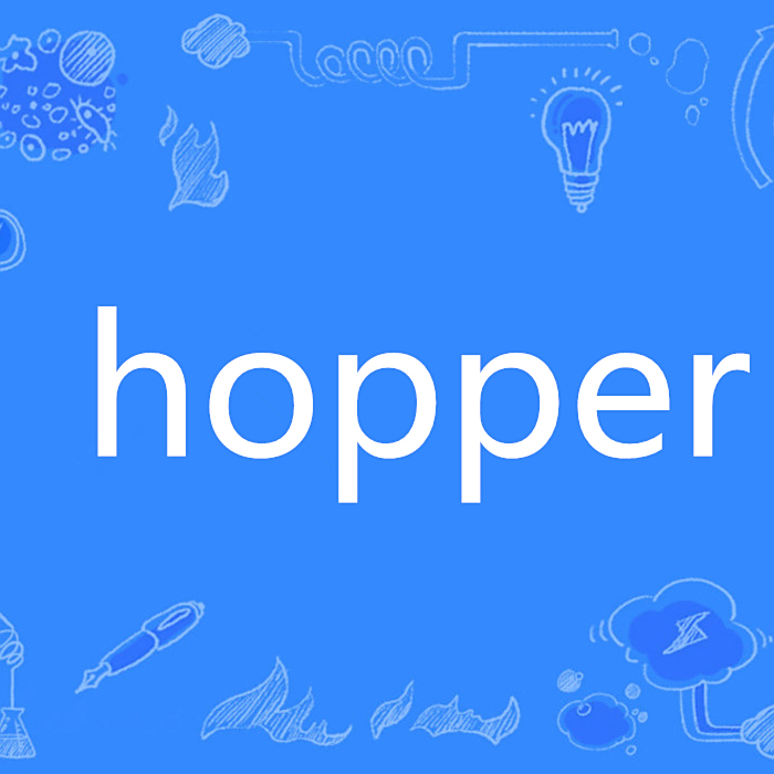 Hopper（英语单词）_百度百科