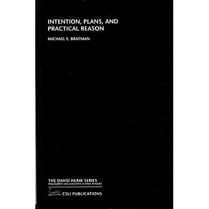 Intention, Plans, and Practical Reason_百度百科