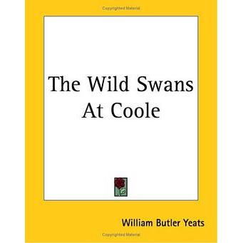 The Wild Swans At Coole（Yeats, W. B.著图书）_百度百科