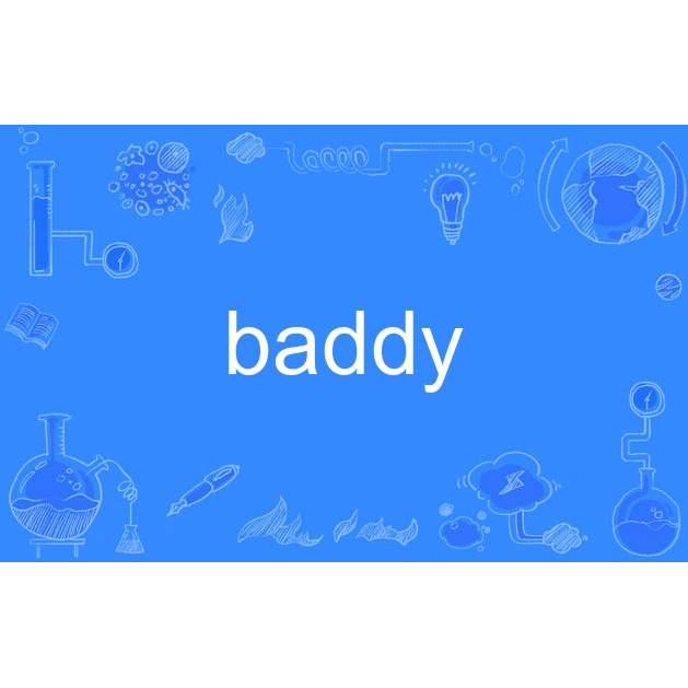 baddy_百度百科