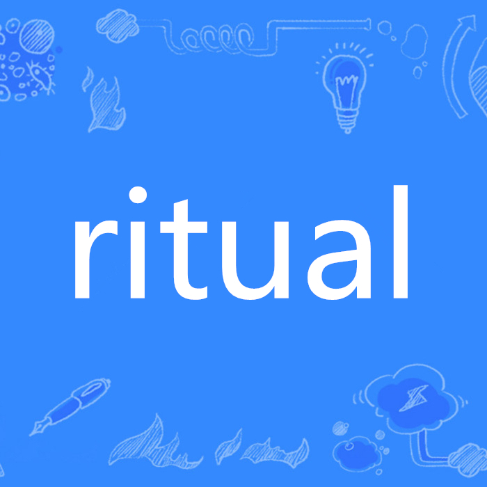 Ritual（英语单词）_百度百科