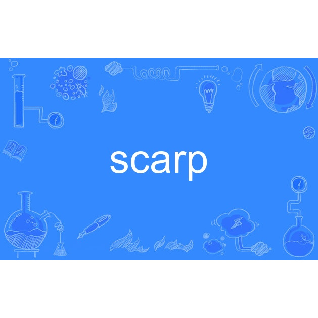 scarp_百度百科