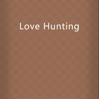 Love Hunting_百度百科
