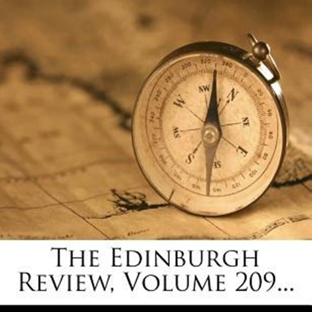 The Edinburgh Review, Volume 209..._百度百科