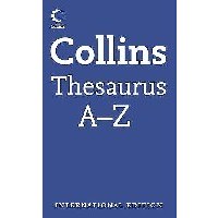 Collins Thesaurus A-Z INTERNATIONAL EDITION_百度百科