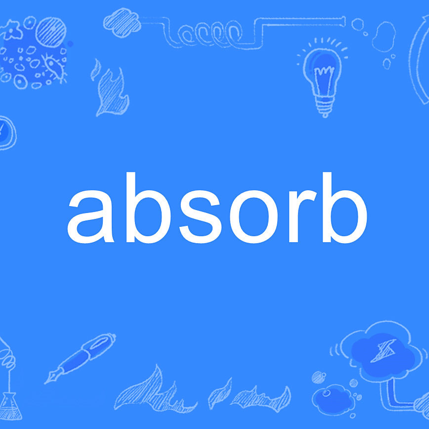 absorb（英语单词）_百度百科