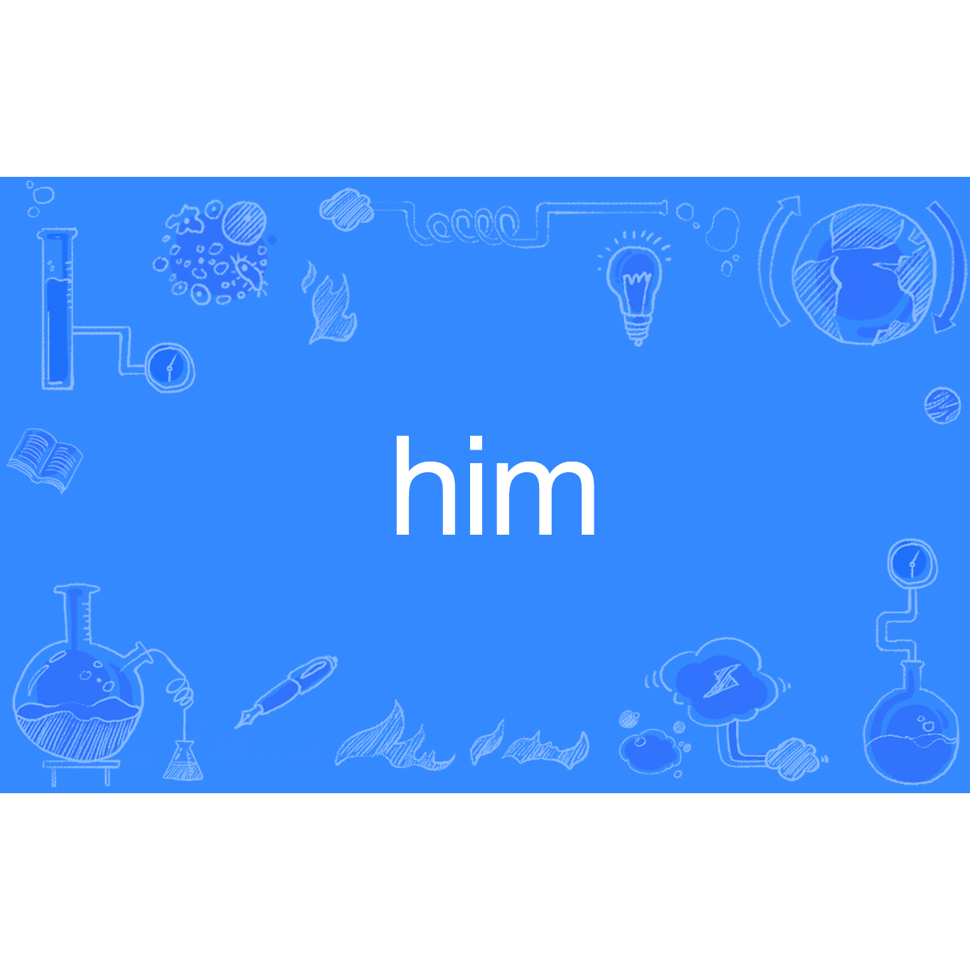 HIM（英文单词）_百度百科