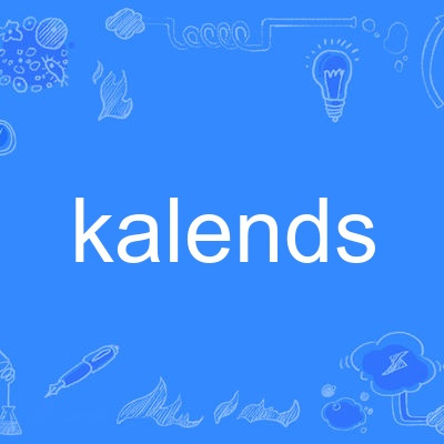 kalends_百度百科