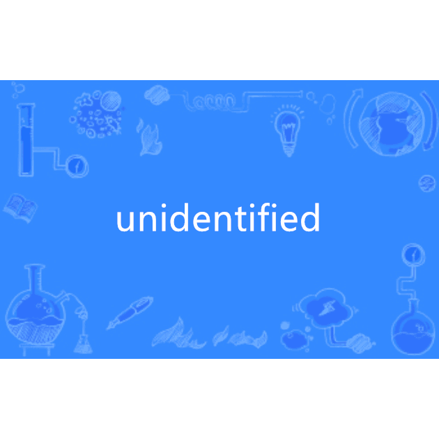 unidentified_百度百科