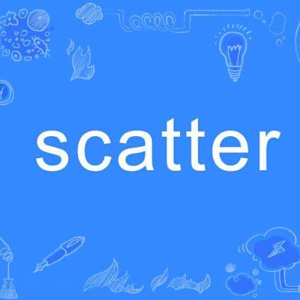 Scatter（英语单词）_百度百科