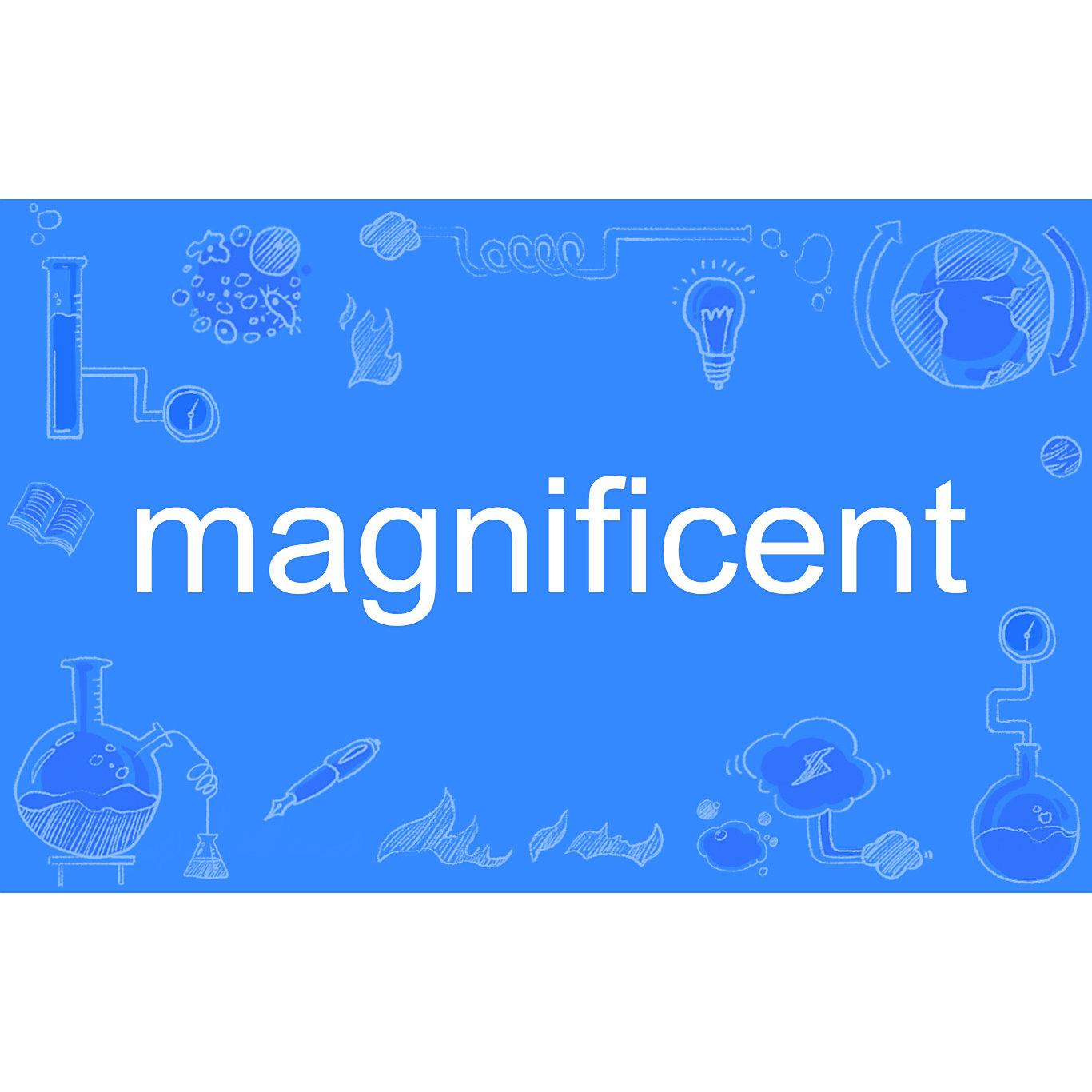 magnificent（英语单词）_百度百科