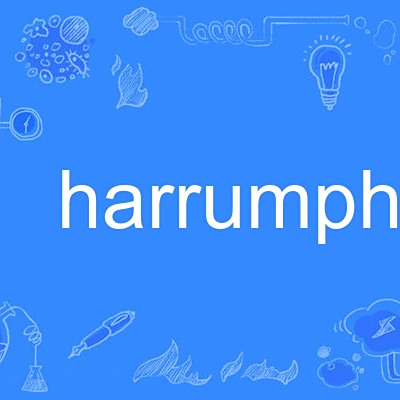 harrumph_百度百科