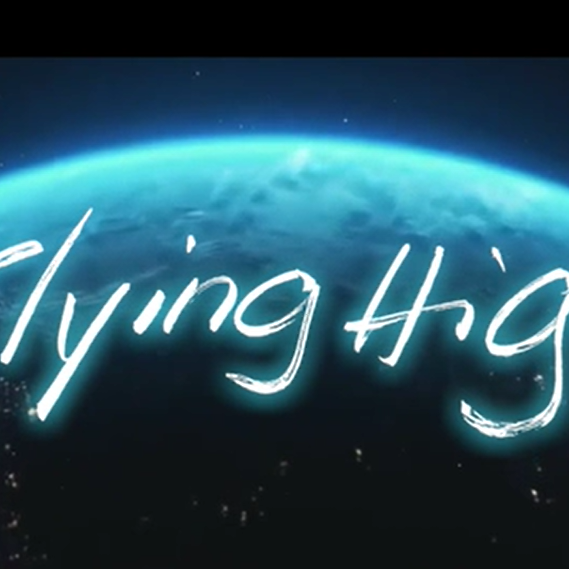 Flying High（希林娜依·高、路滨琪演唱的航天MV）_百度百科