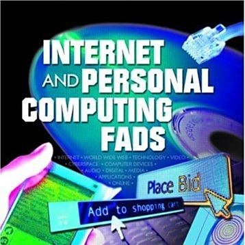 Internet and Personal Computing Fads_百度百科