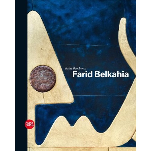 Farid Belkahia（2014年6月3日Skira出版的图书）_百度百科