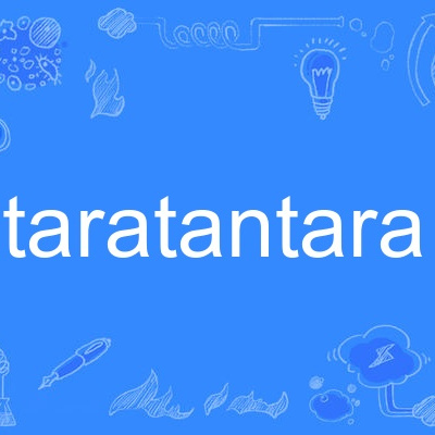 taratantara_百度百科